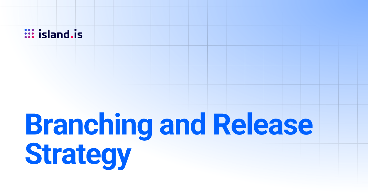 Branching and Release Strategy | Handbook