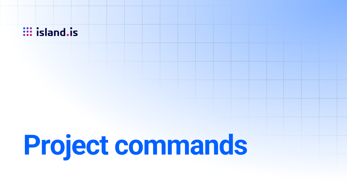 Project commands | Handbook